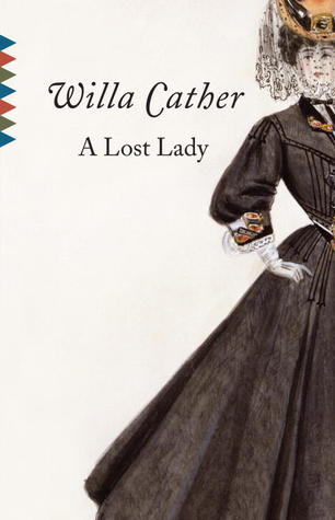 A Lost Lady by Willa Cather – narfna Book Review – Cannonball Read 18