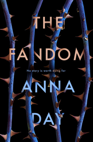 The Fandom by Anna Day – narfna Book Review – Cannonball Read 18