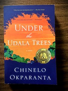 Under the Udala Trees by Chinelo Okparanta – Dusty Highway Book Review ...