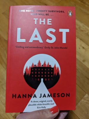 The Last by Hanna Jameson – ASKReviews Book Review – Cannonball Read 18