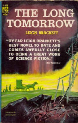 The Long Tomorrow by Leigh Brackett – vel veeter Book Review ...