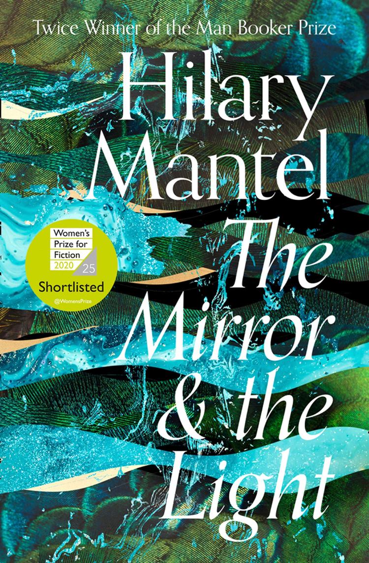 The Mirror and the Light by Hilary Mantel – TheShitWizard Book Review ...