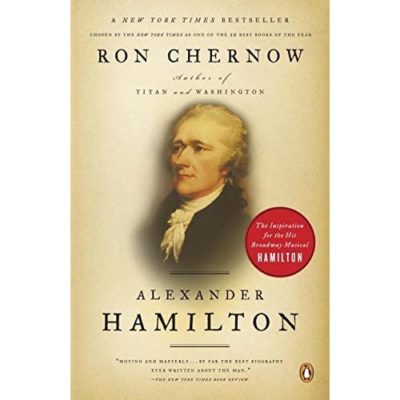 Alexander Hamilton by Ron Chernow – Sophia Book Review – Cannonball Read 18