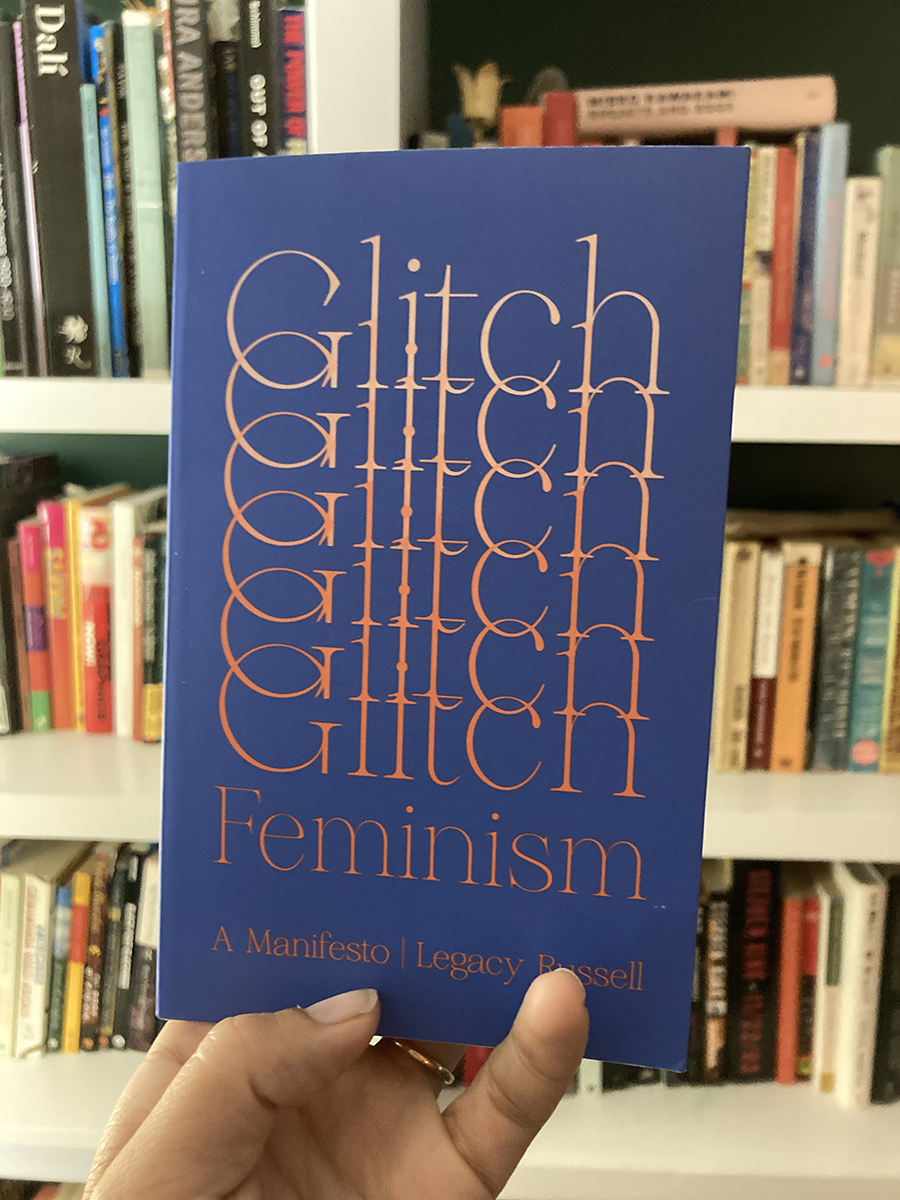 Glitch Feminism: A Manifesto by Legacy Russell – zinka Book Review ...