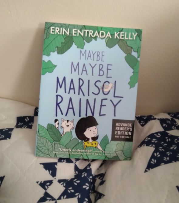 Maybe Maybe Marisol Rainey by Erin Entrada Kelly – BlackRaven Book ...
