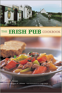The Irish Pub Cookbook by Margaret M. Johnson, Leigh Beisch ...