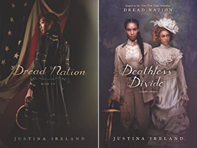 Dread Nation and Deathless Divide by Justina Ireland – ElCicco Book ...