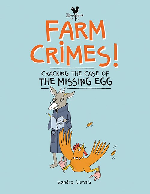 Farm Crimes V01: Cracking the Case of the Missing Egg and Farm Crimes ...