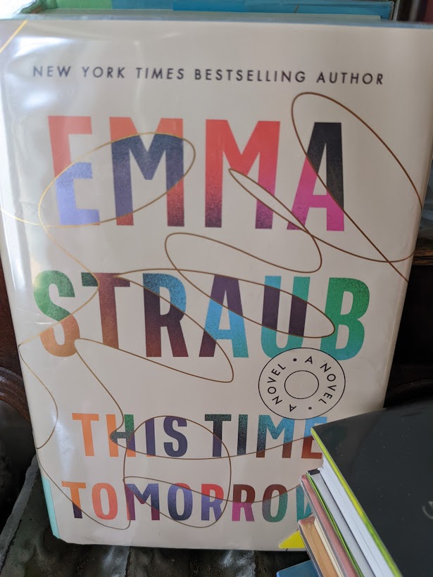 This Time Tomorrow by Emma Straub – Leedock Book Review – Cannonball ...