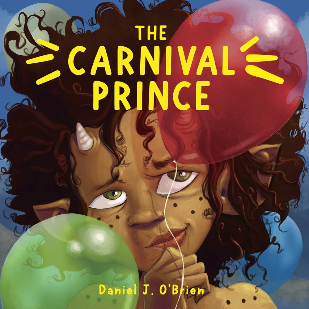 The Carnival Prince by Daniel J. O’Brien – BlackRaven Book Review ...