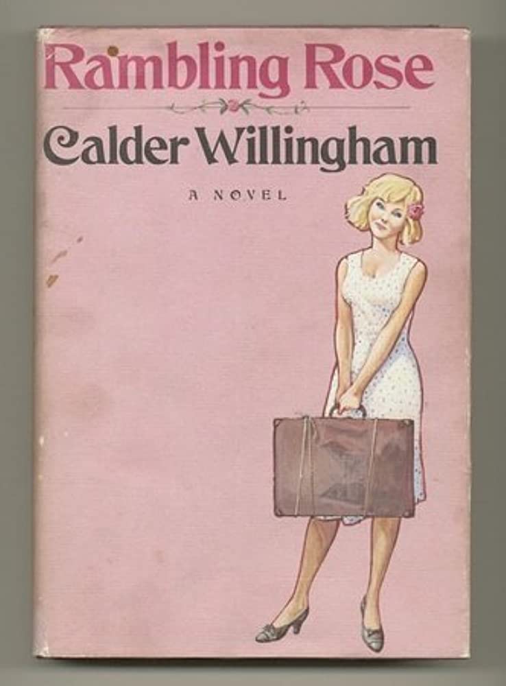 Rambling Rose by Calder Willingham – vel veeter Book Review ...