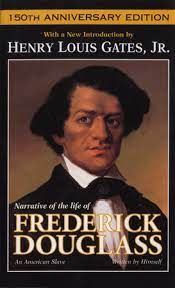 Narrative of the Life of Frederick Douglass by Frederick Douglass; 12 ...