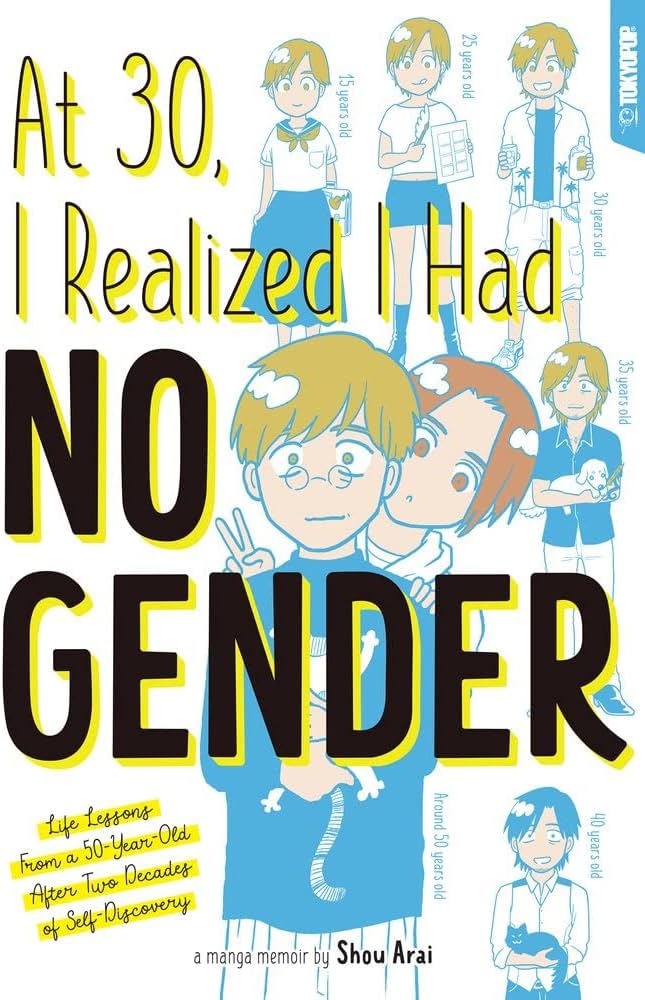 At 30, I Realized I Had No Gender: Life Lessons From a 50-Year-Old ...