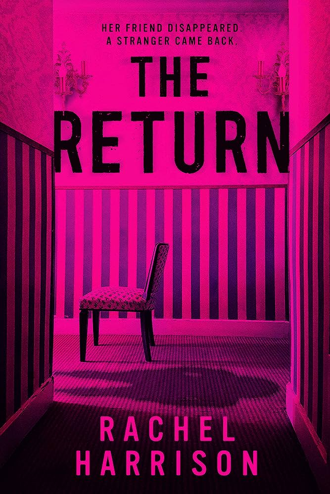 The Return by Rachel Harrison – Jake Book Review – Cannonball Read 18