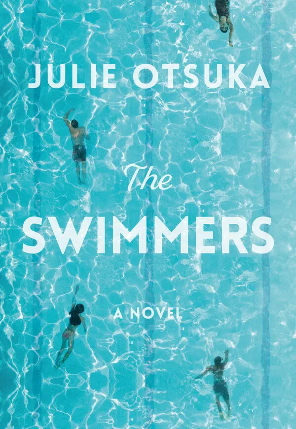 The Swimmers by Julie Otsuka – Sophia Book Review – Cannonball Read 17