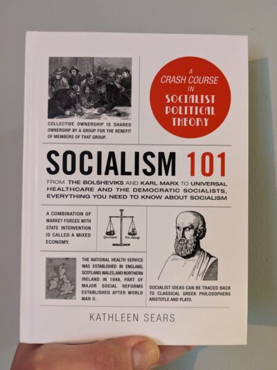 Socialism 101 by Kathleen Sears – ASKReviews Book Review – Cannonball ...