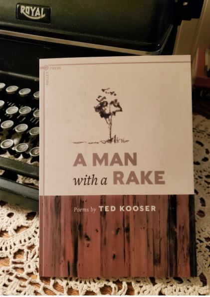 A Man with a Rake by Ted Kooser – BlackRaven Book Review – Cannonball ...