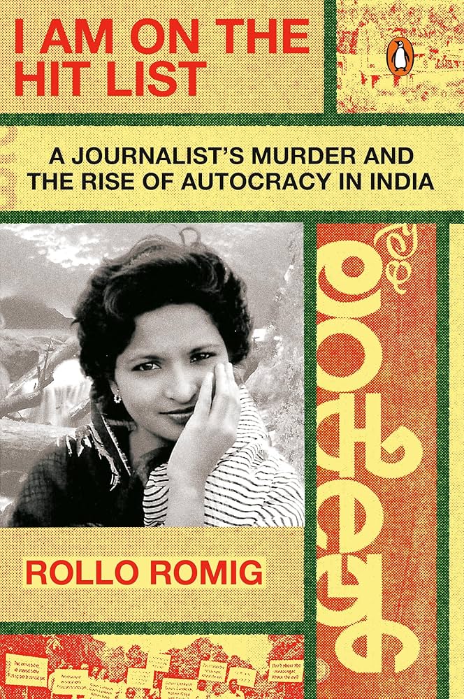 I Am On the Hit List: A Journalist’s Murder and the Rise of Autocracy ...