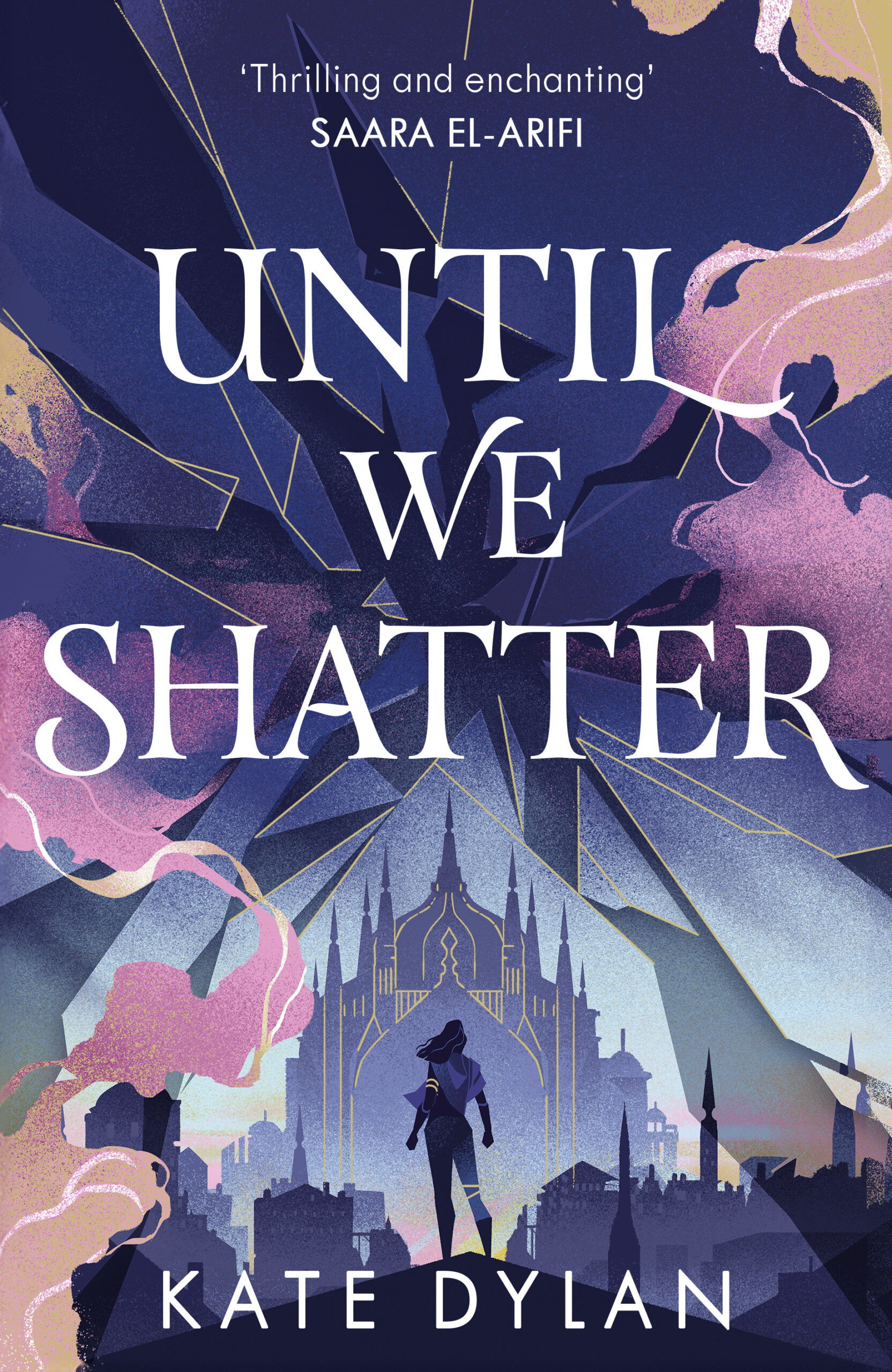 Until We Shatter by Kate Dylan – kittenkong42 Book Review – Cannonball ...