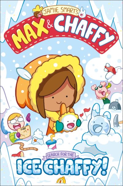 Max and Chaffy: Search for the Ice Chaffy and Max and Chaffy: Welcome ...