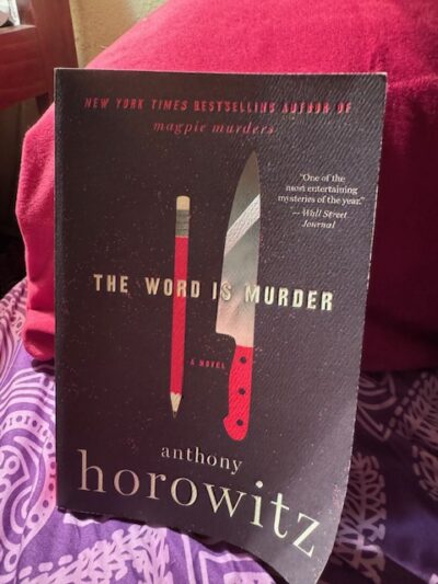 The Word is Murder by Anthony Horowitz – esmemoria Book Review ...
