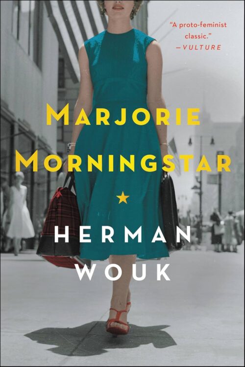 Marjorie Morningstar by Herman Wouk – jeverett15 Book Review ...
