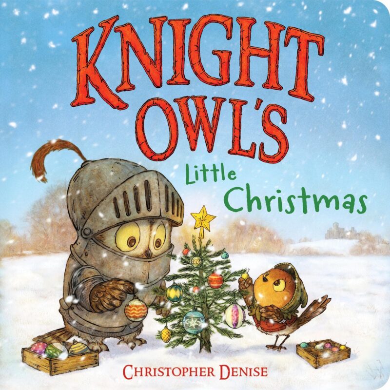Knight Owl’s Little Christmas by Christopher Denise – BlackRaven Book ...