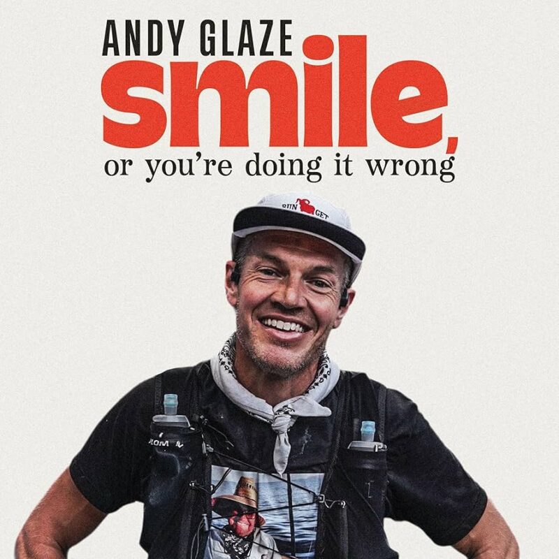 Smile, or You’re Doing it Wrong by Andy Glaze – Sophia Book Review ...